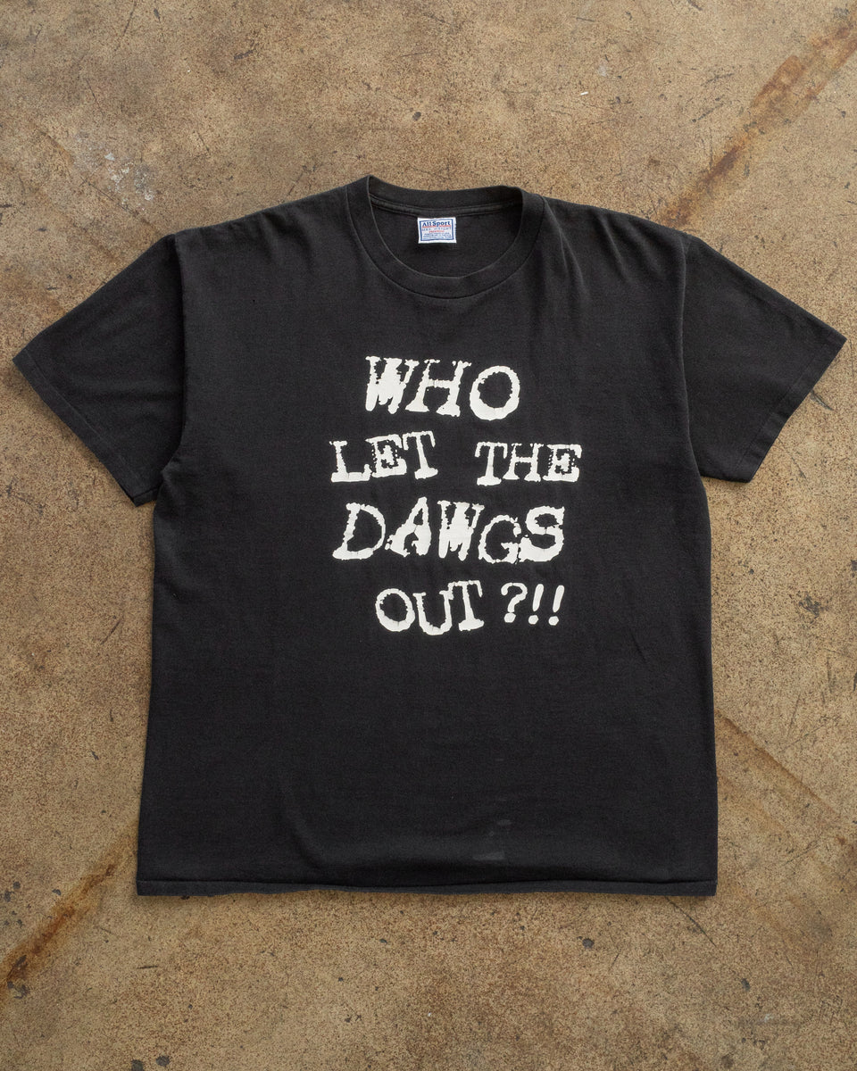 Single Stitched "Who Let The Dawgs Out?!!" Tee - 1990s – UNSOUND RAGS